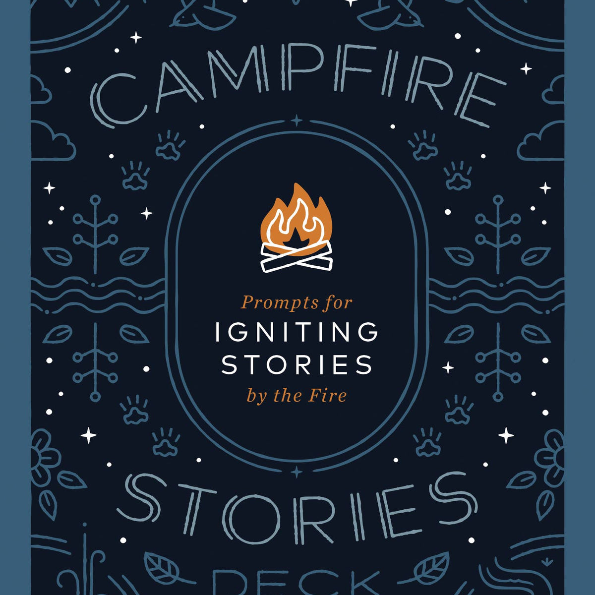 Campfire Stories Deck Prompts for Igniting Stories – Josephine Interiors